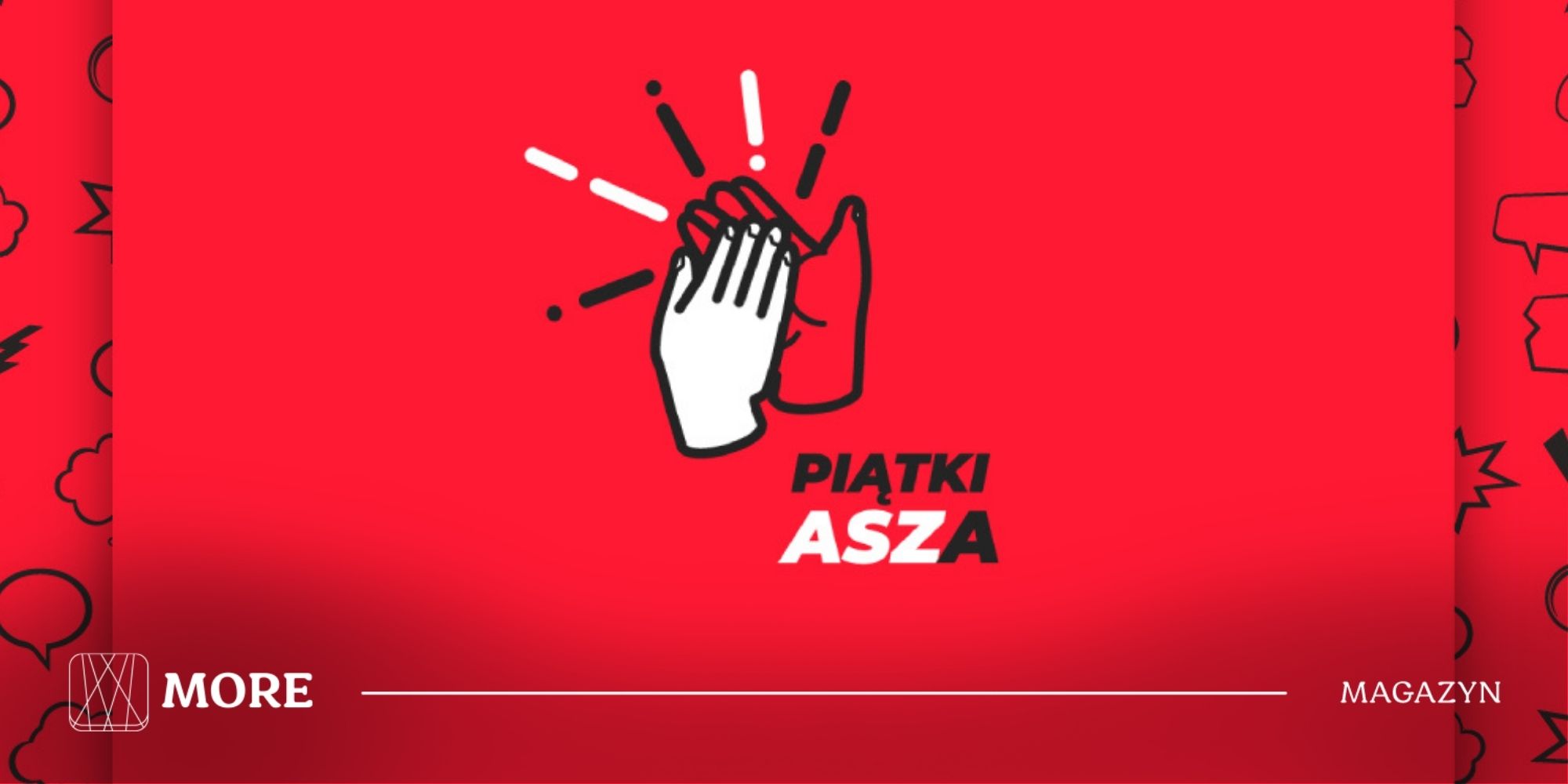 Kto w 2021 poprawiał humorki Polaków? Piątki ASZa rozdane [WIDEO Z GALI]